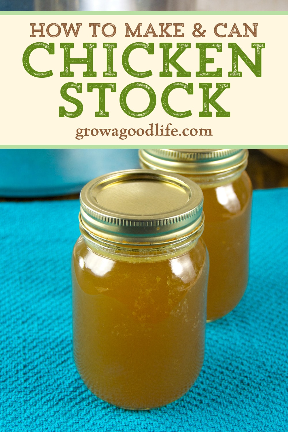 How To Can Chicken Stock