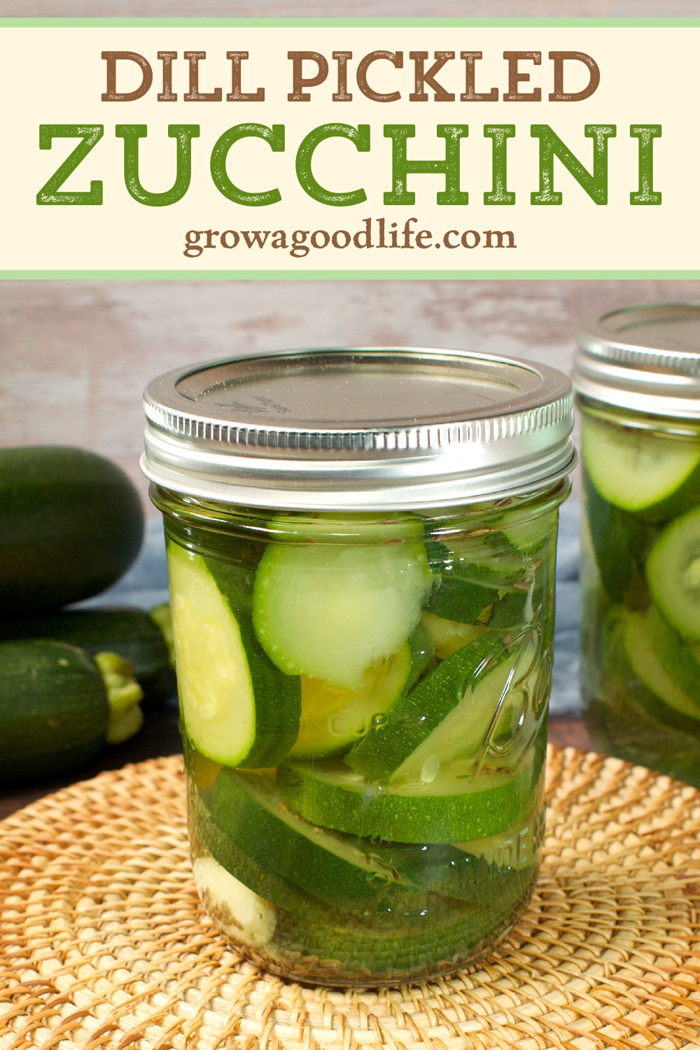 Dill Pickled Zucchini Canning Recipe