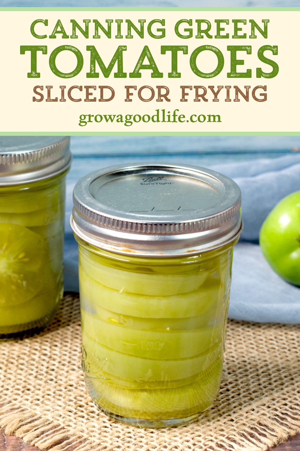 Canning Green Tomatoes (Sliced for Frying)